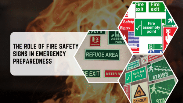 Fire Safety Signs in Emergency Preparedness